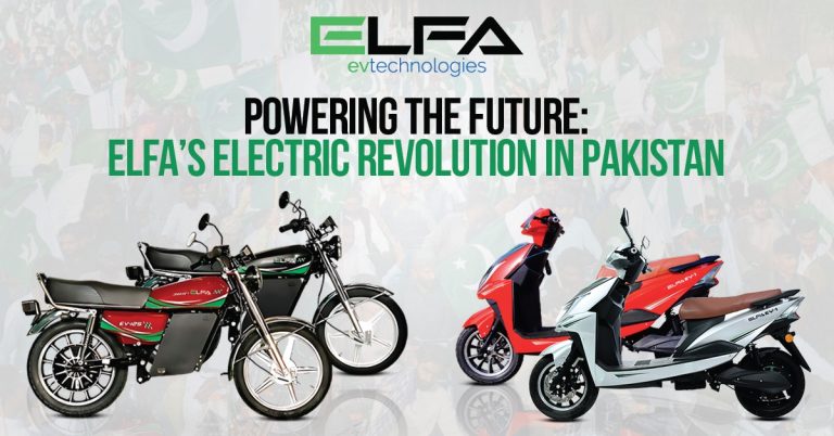 ELFA Electric Revolution in Pakistan | EV Future Powered